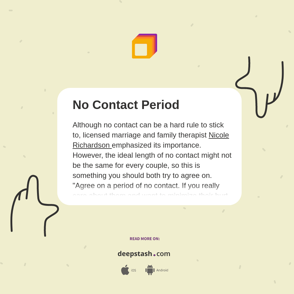 No Contact Period - Deepstash