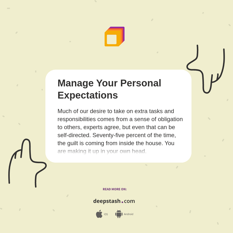 Manage Your Personal Expectations - Deepstash