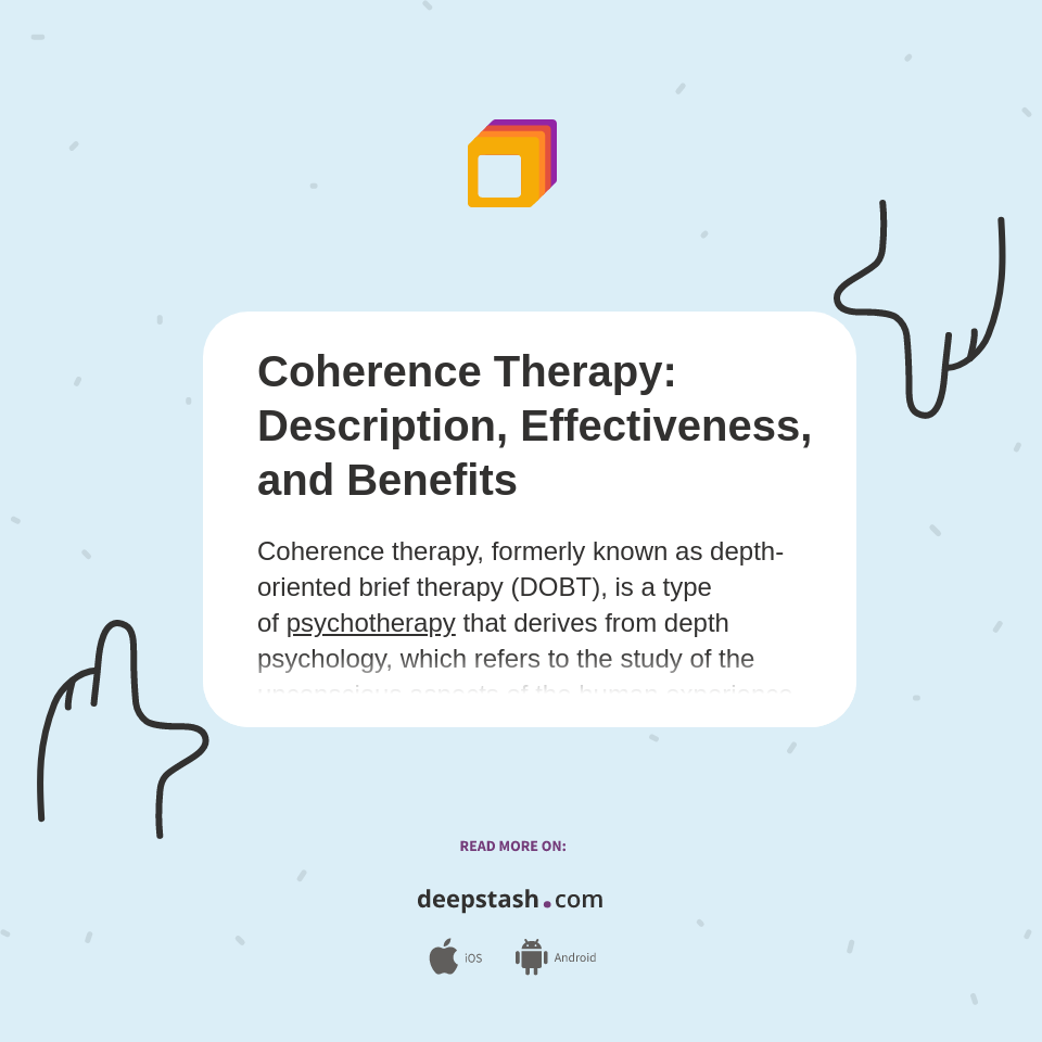 Coherence Therapy: Description, Effectiveness, and Benefits - Deepstash