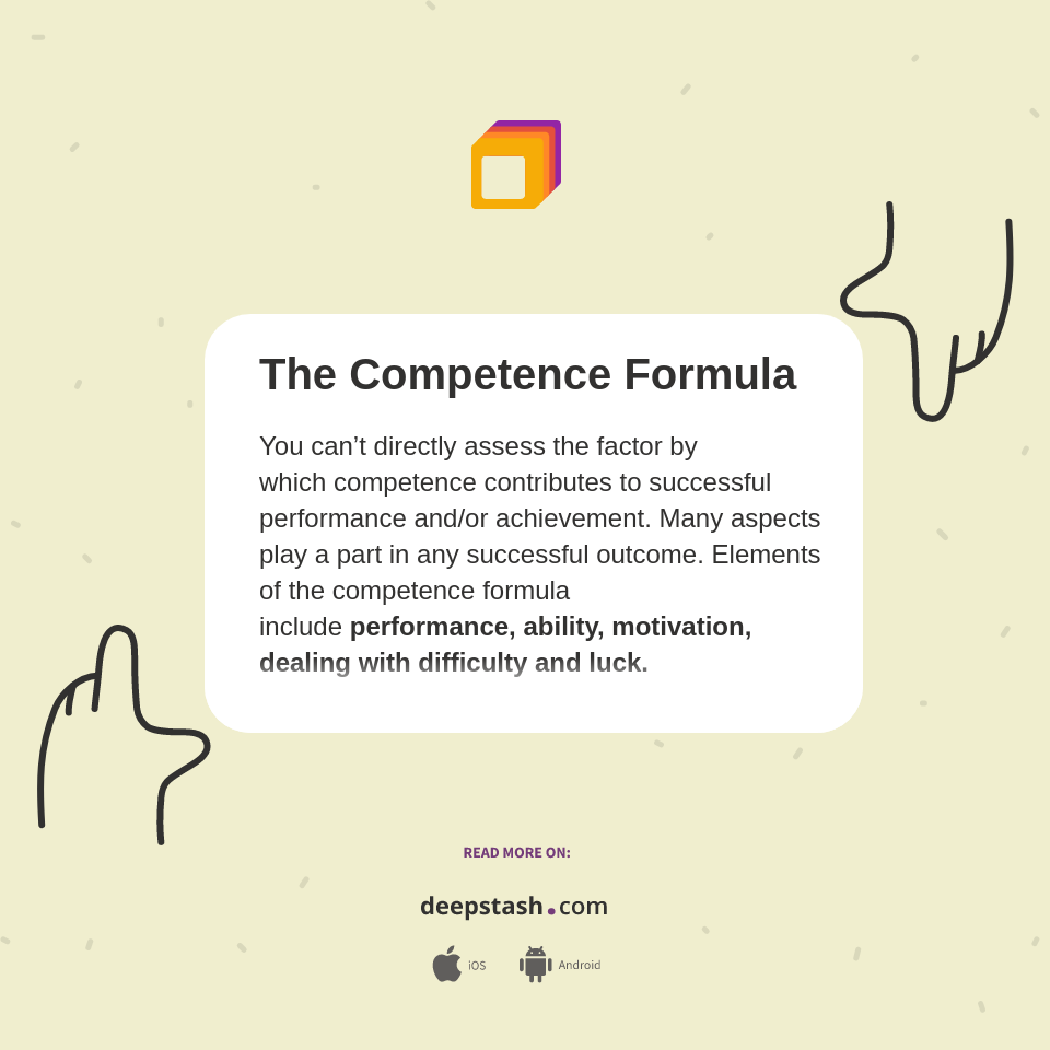 The Competence Formula - Deepstash