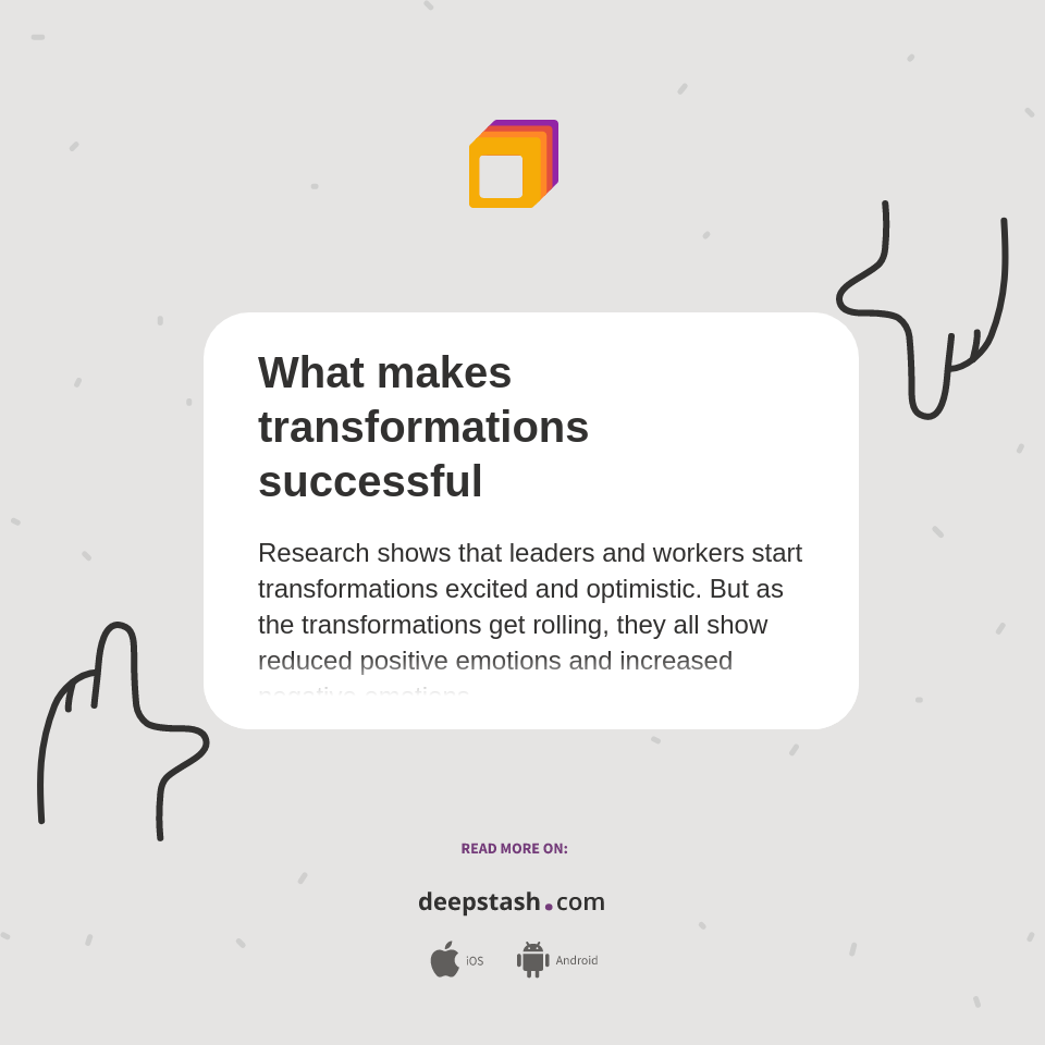 What makes transformations successful - Deepstash