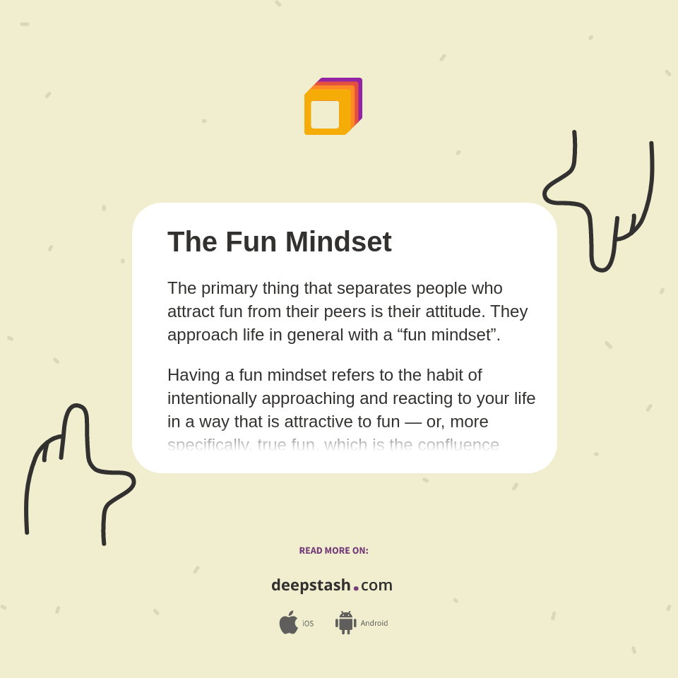 The Fun Mindset - Deepstash