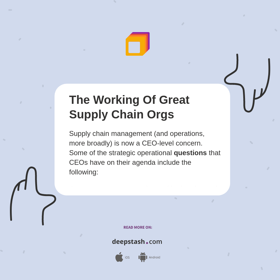 The Working Of Great Supply Chain Orgs - Deepstash