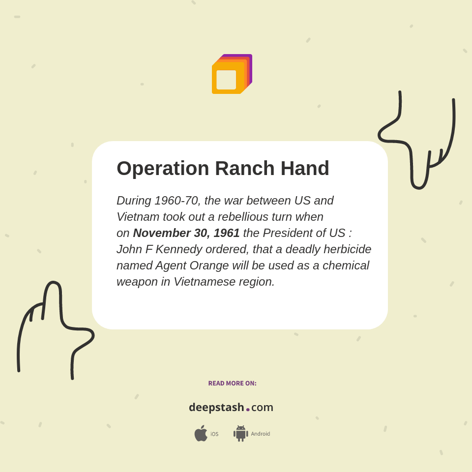 Operation Ranch Hand - Deepstash