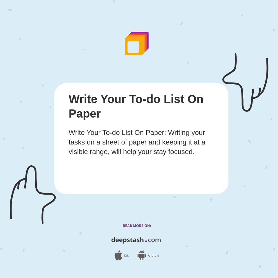 Write Your To-do List On Paper - Deepstash