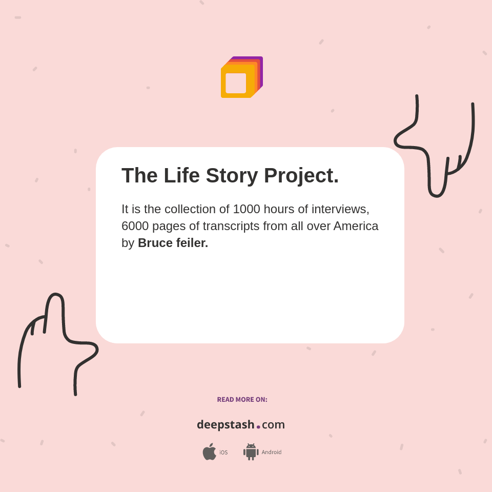 The Life Story Project. - Deepstash