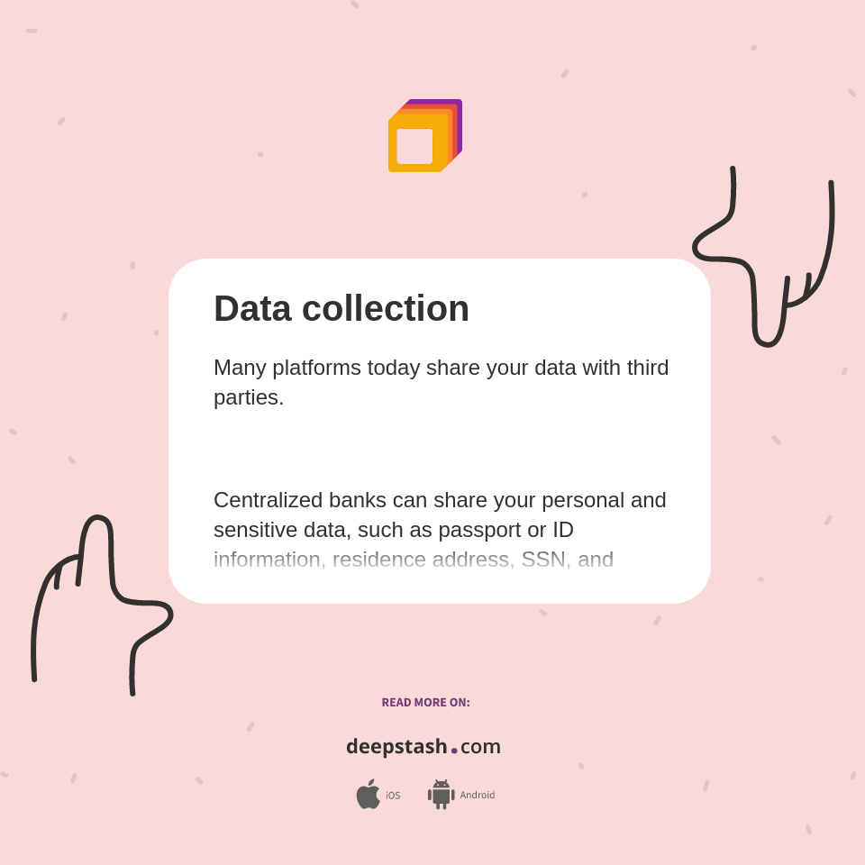 Data collection - Deepstash