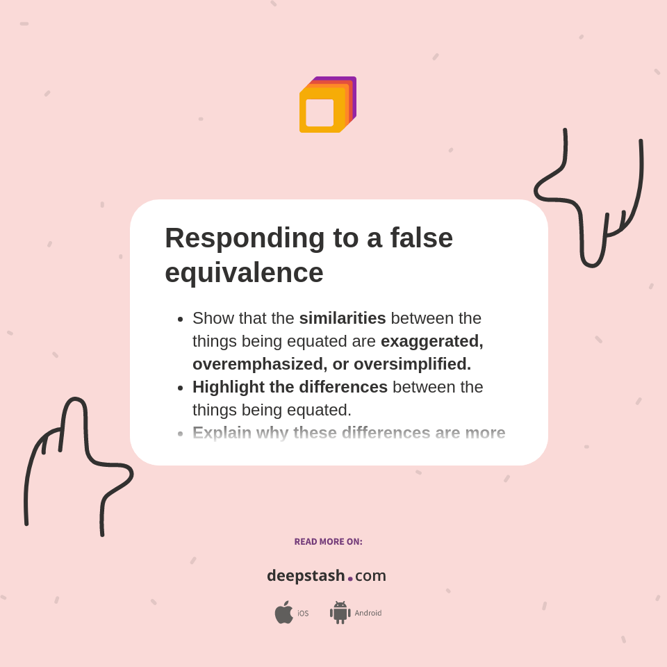 Responding to a false equivalence - Deepstash