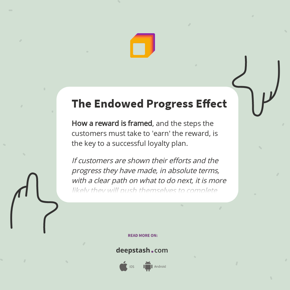 The Endowed Progress Effect - Deepstash
