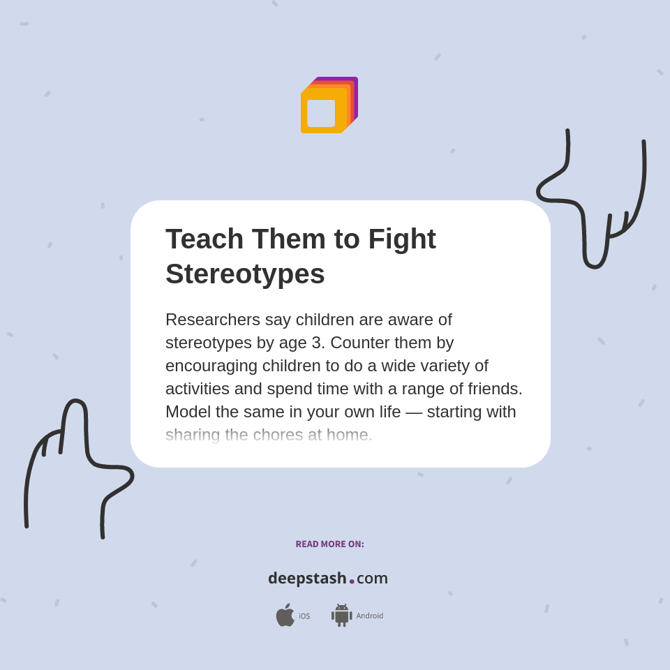 Teach Them to Fight Stereotypes - Deepstash