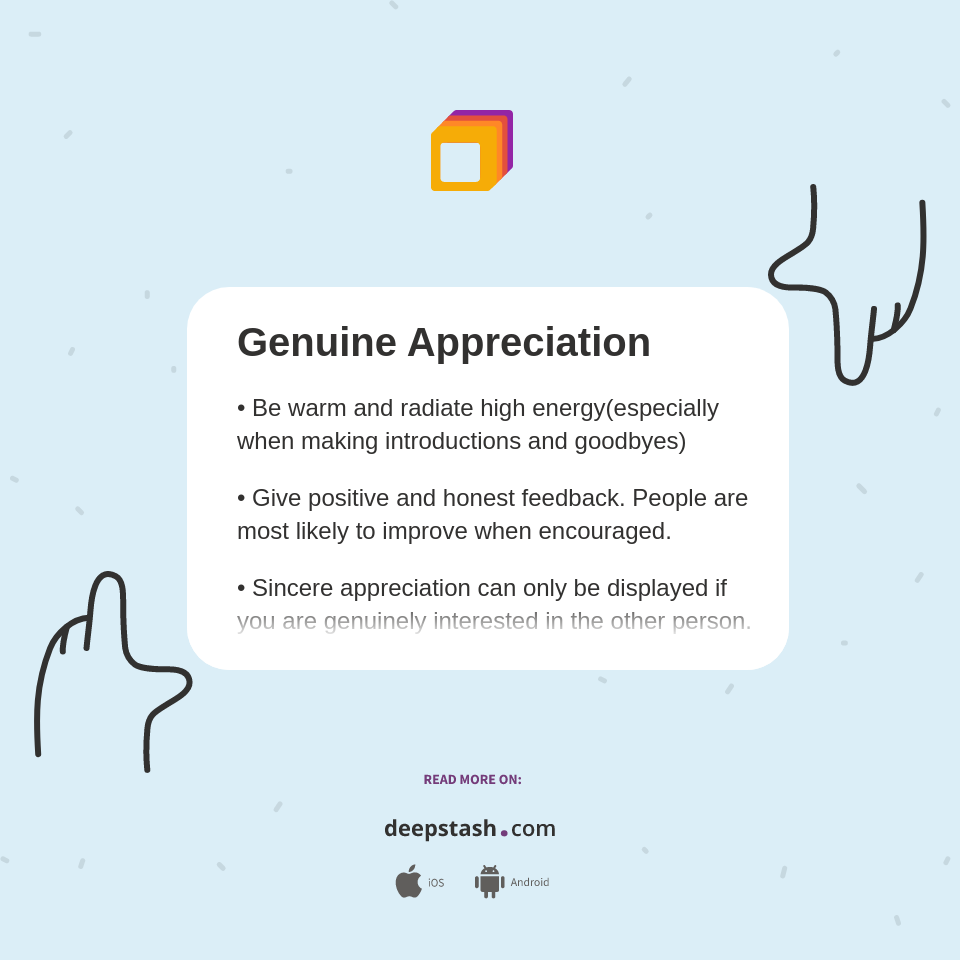 Genuine Appreciation - Deepstash