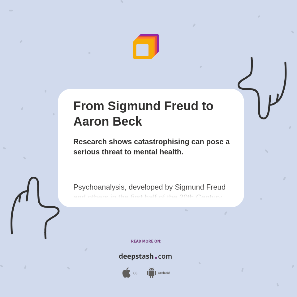 From Sigmund Freud to Aaron Beck - Deepstash