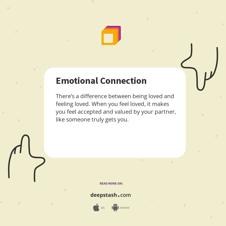 Emotional Connection - Deepstash