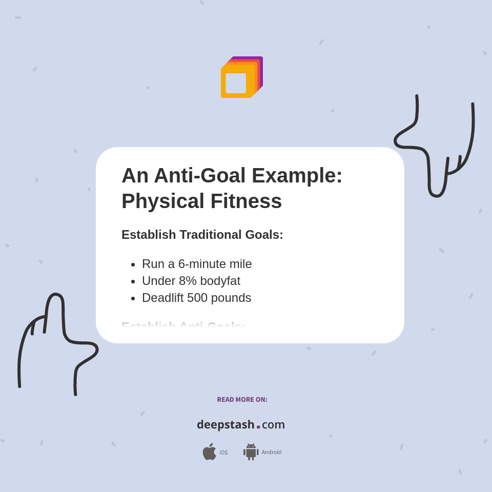 An Anti-Goal Example: Physical Fitness - Deepstash