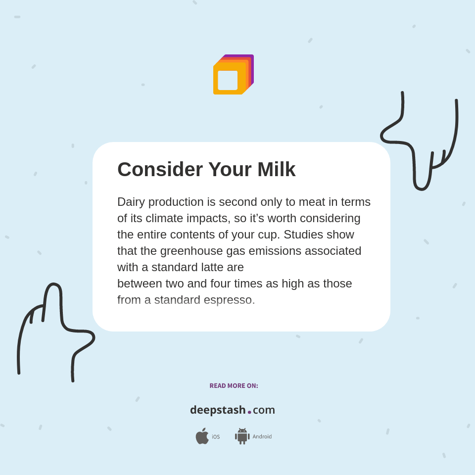 Consider Your Milk - Deepstash
