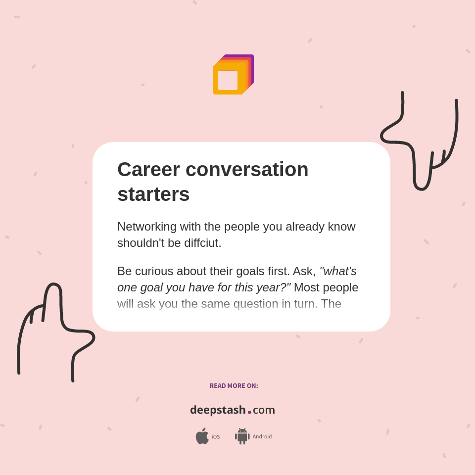 Career conversation starters - Deepstash