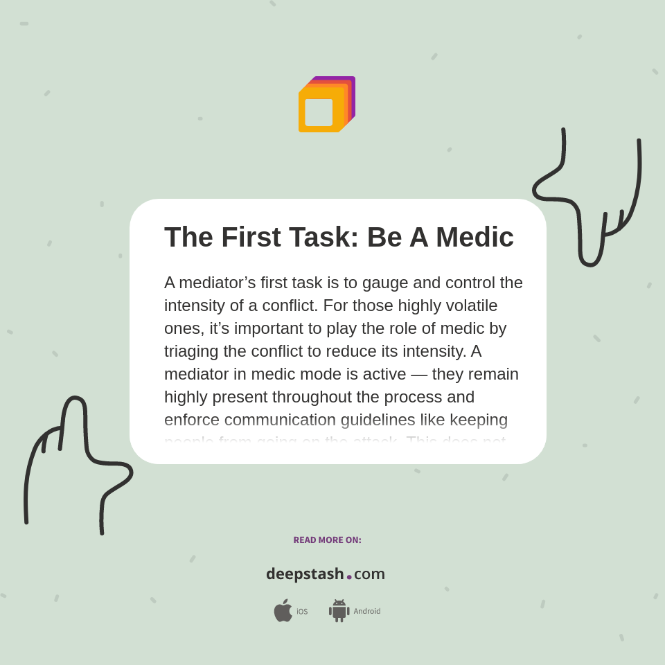 The First Task: Be A Medic - Deepstash