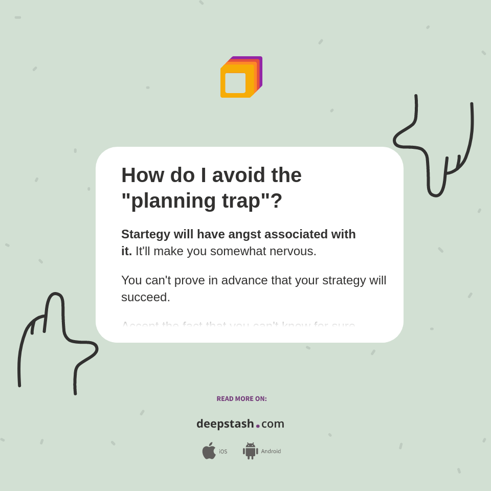 How do I avoid the "planning trap"? - Deepstash