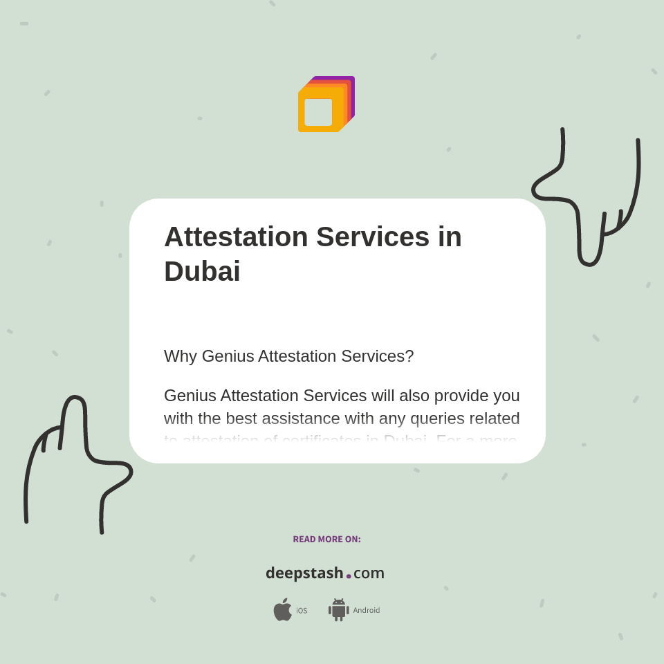 Attestation Services in Dubai - Deepstash