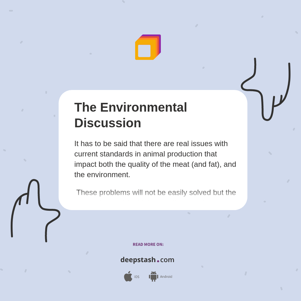 The Environmental Discussion - Deepstash