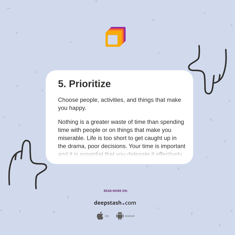 5. Prioritize - Deepstash