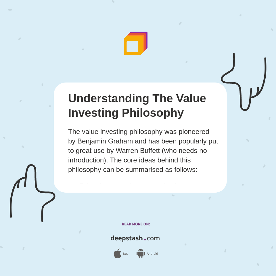 Understanding The Value Investing Philosophy - Deepstash