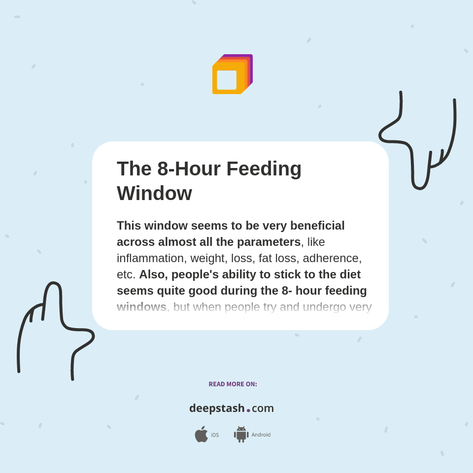 The 8-Hour Feeding Window - Deepstash
