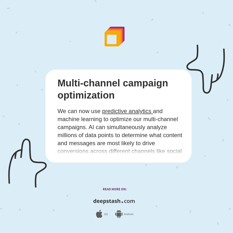 Multi-channel campaign optimization - Deepstash