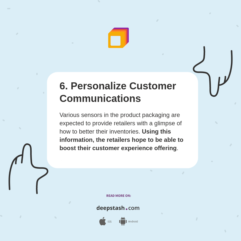 6. Personalize Customer Communications - Deepstash