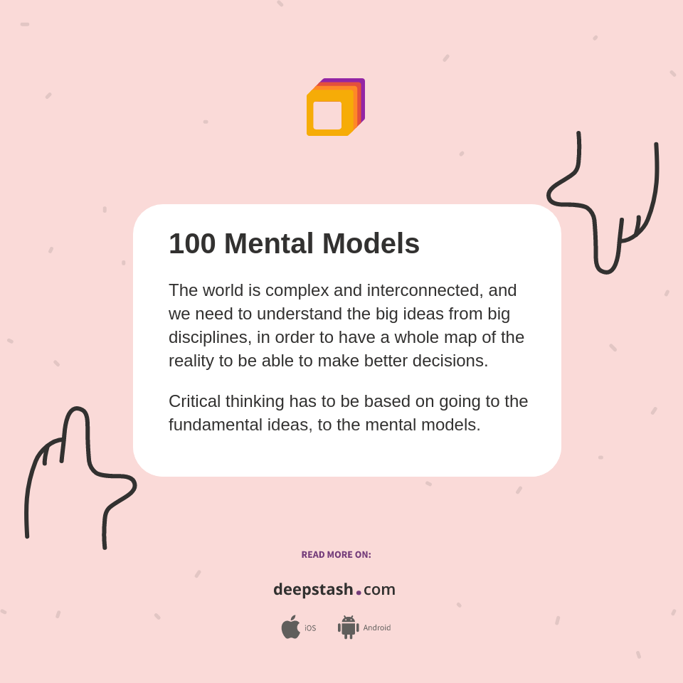 100 Mental Models - Deepstash