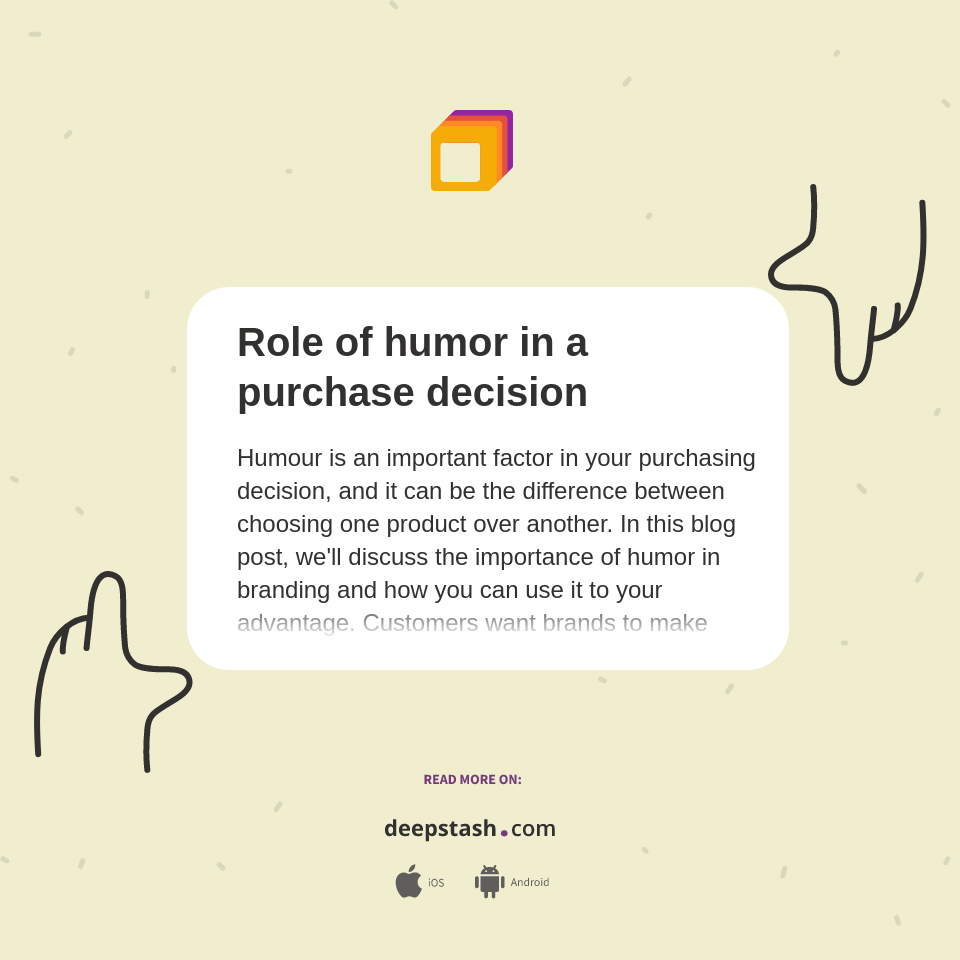 Role of humor in a purchase decision - Deepstash