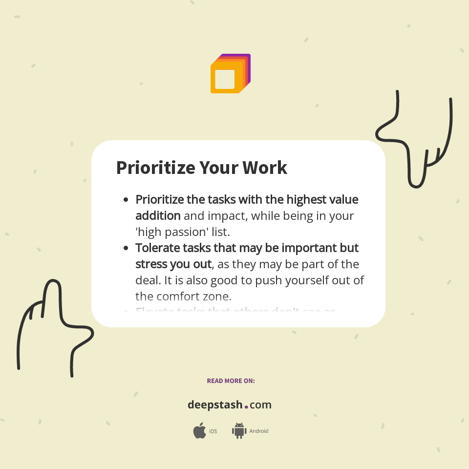 Prioritize Your Work - Deepstash