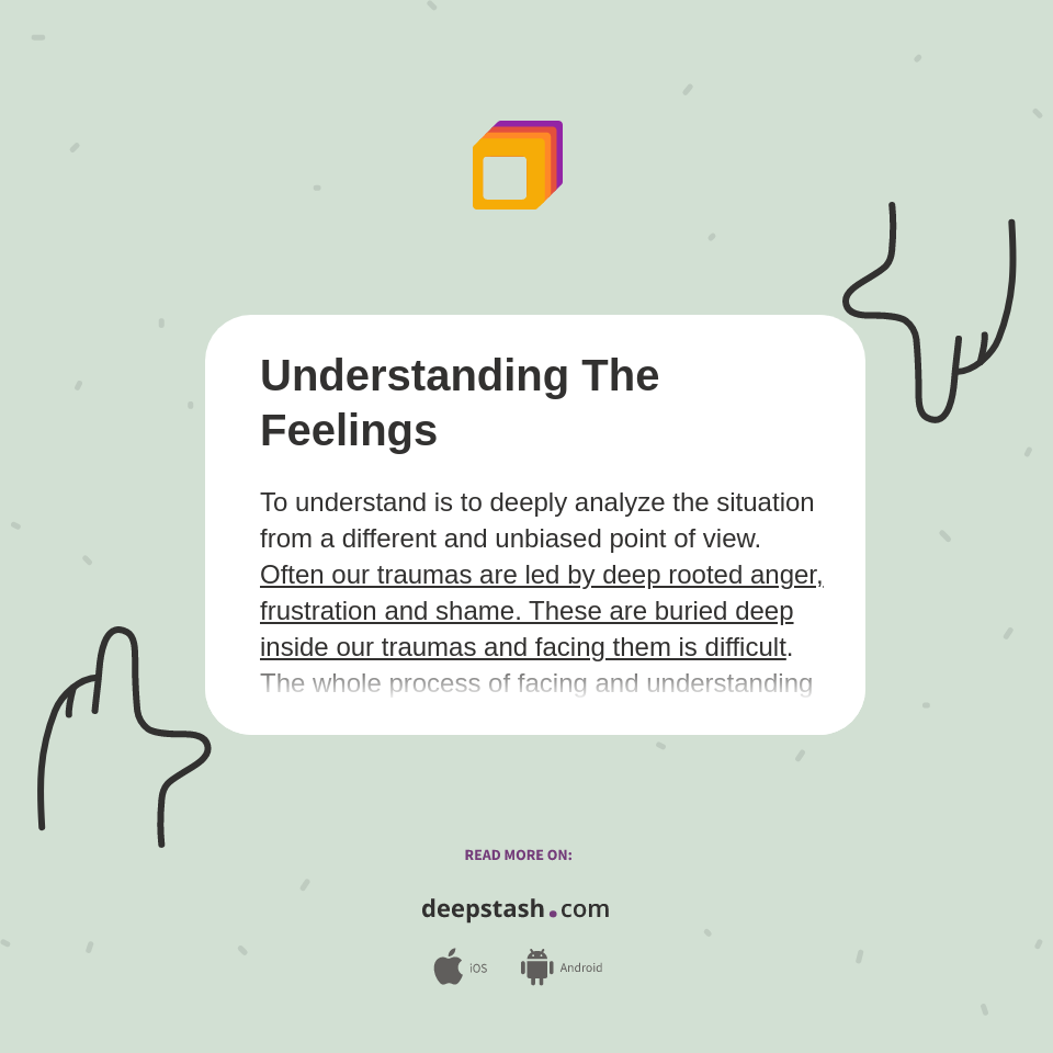 Understanding The Feelings - Deepstash
