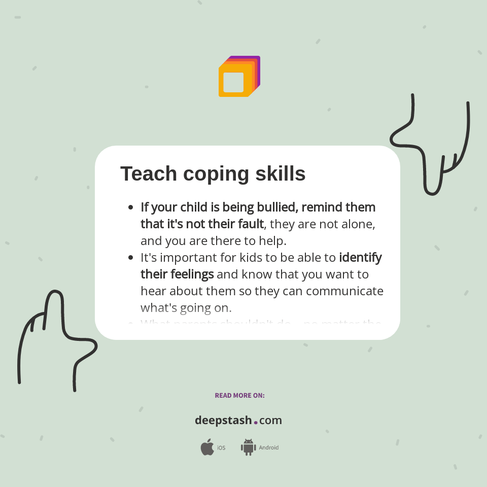 Teach coping skills - Deepstash