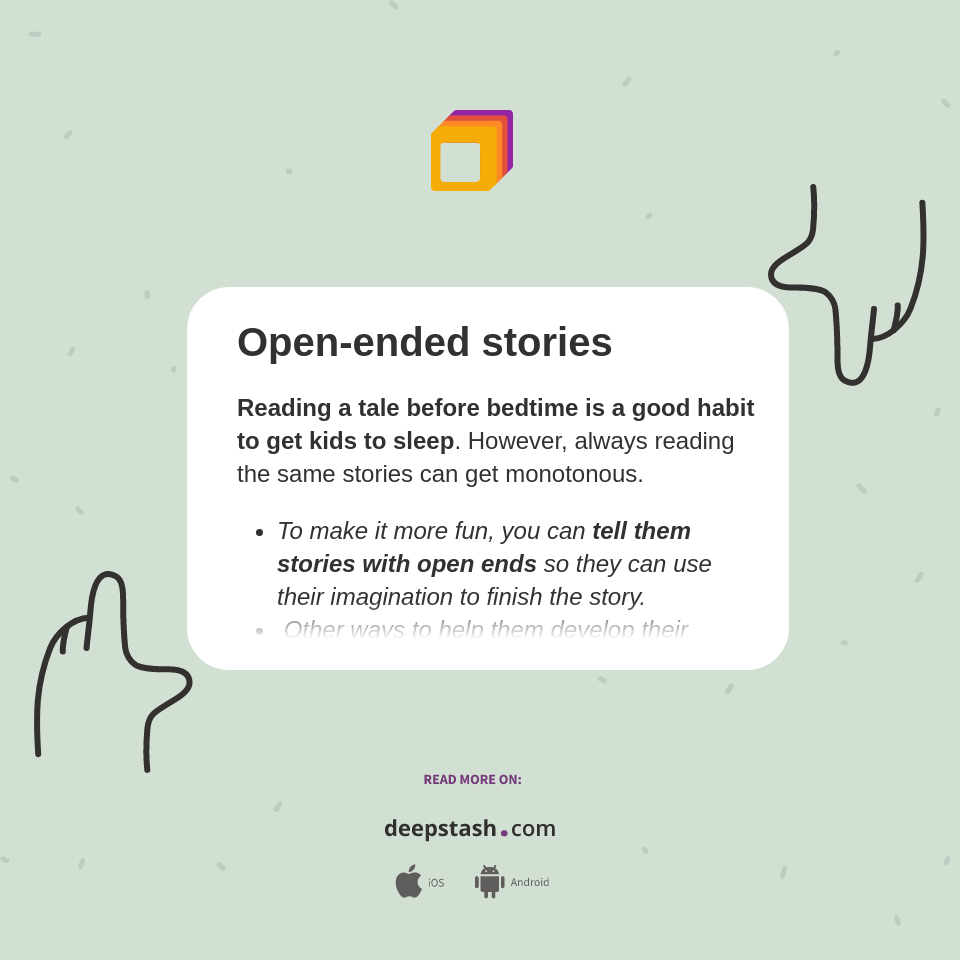 Open-ended stories - Deepstash