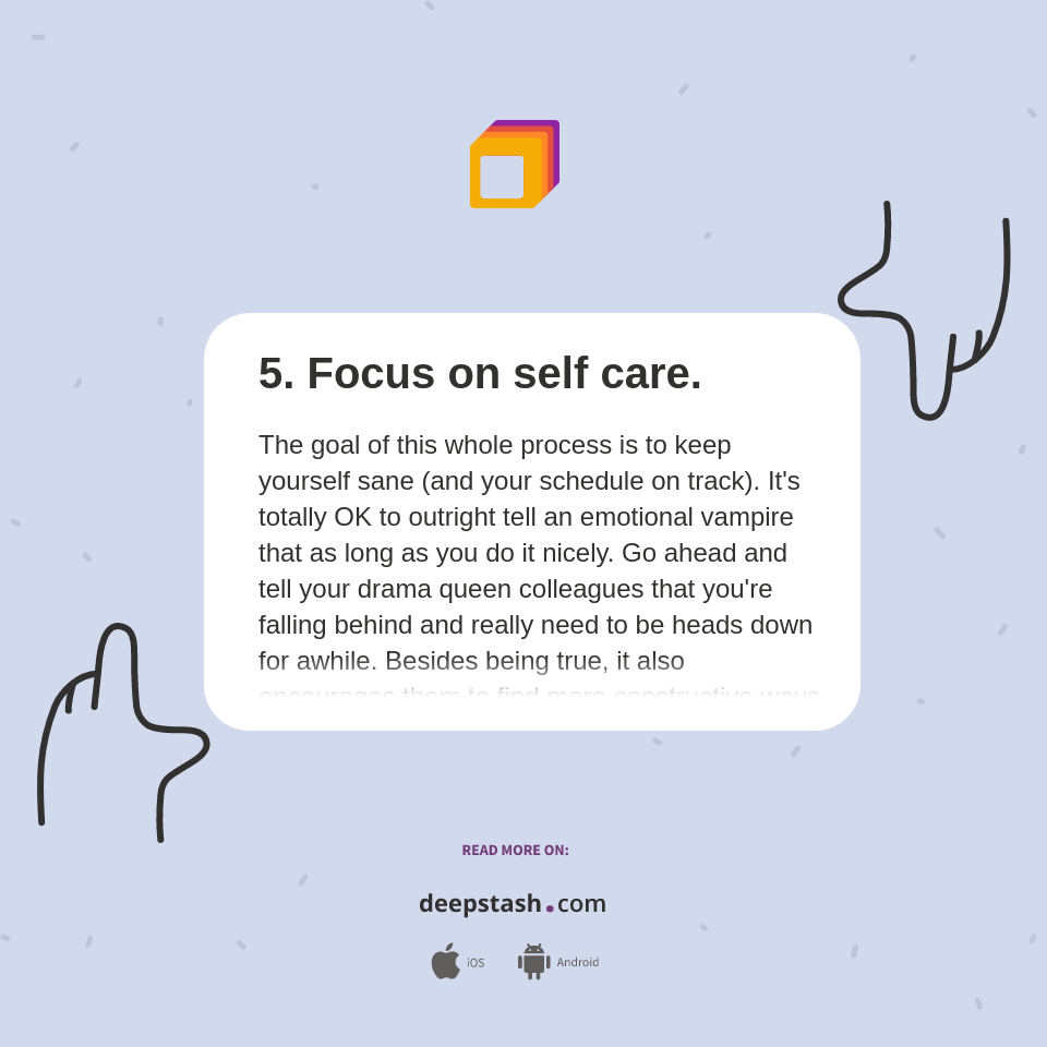 5 Focus On Self Care Deepstash