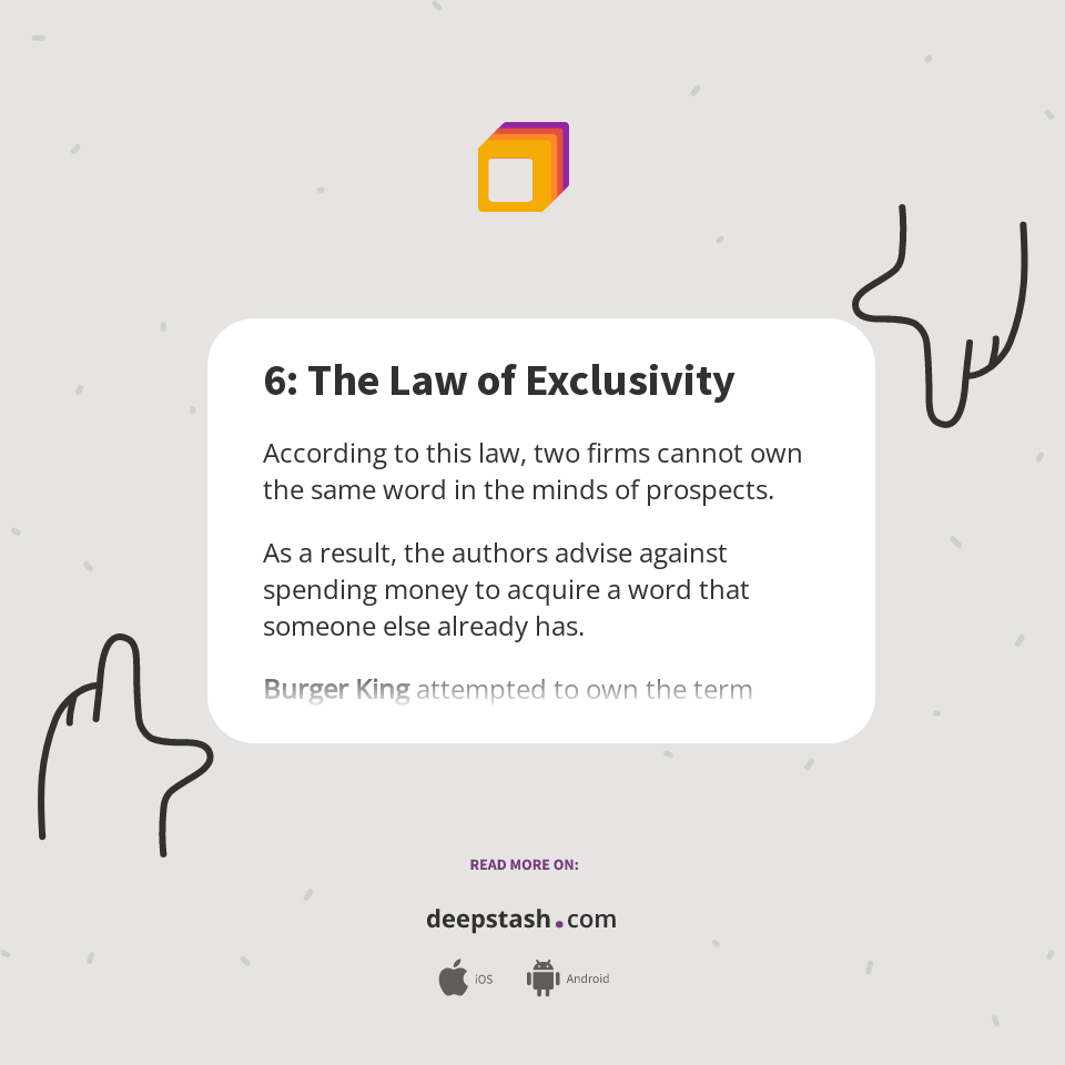 6: The Law of Exclusivity - Deepstash