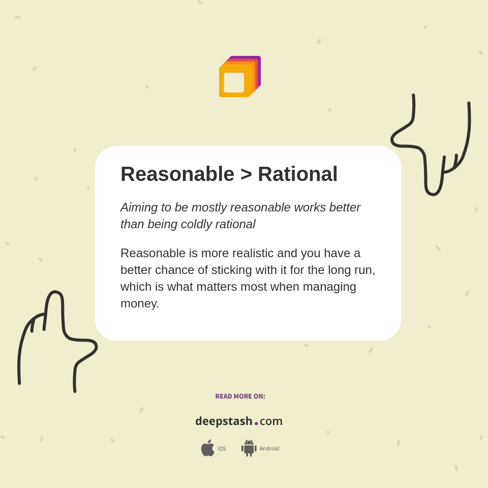 Reasonable > Rational - Deepstash