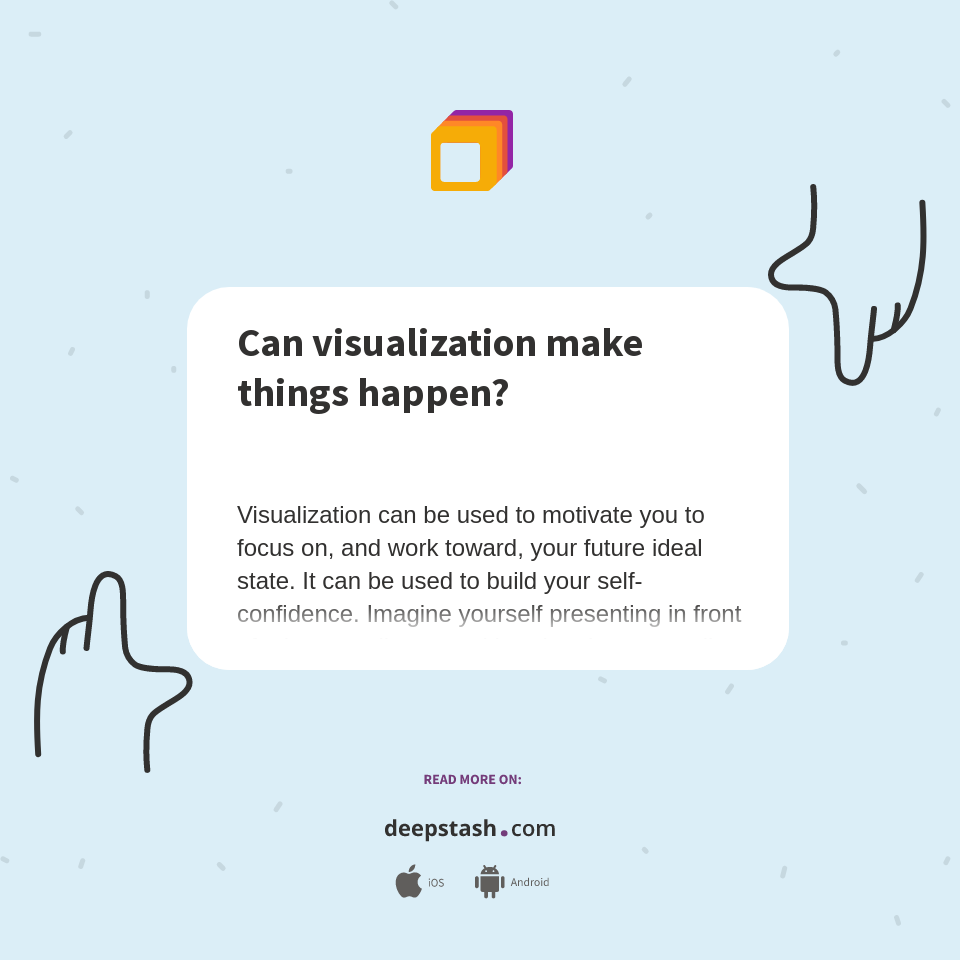 Can visualization make things happen? - Deepstash