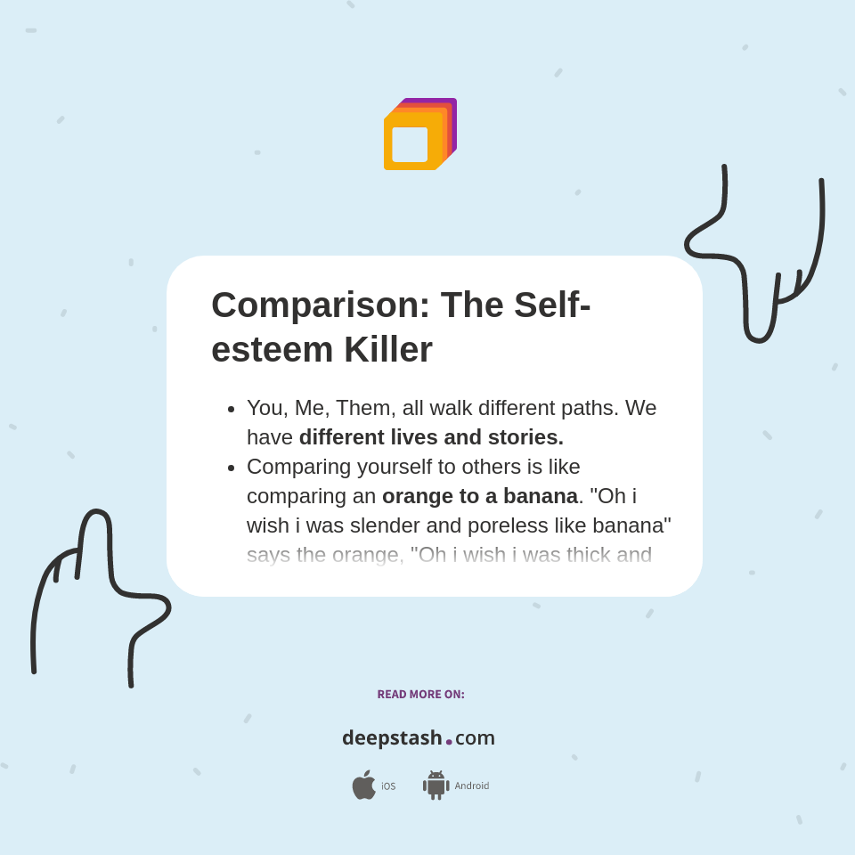 Comparison: The Self-esteem Killer - Deepstash