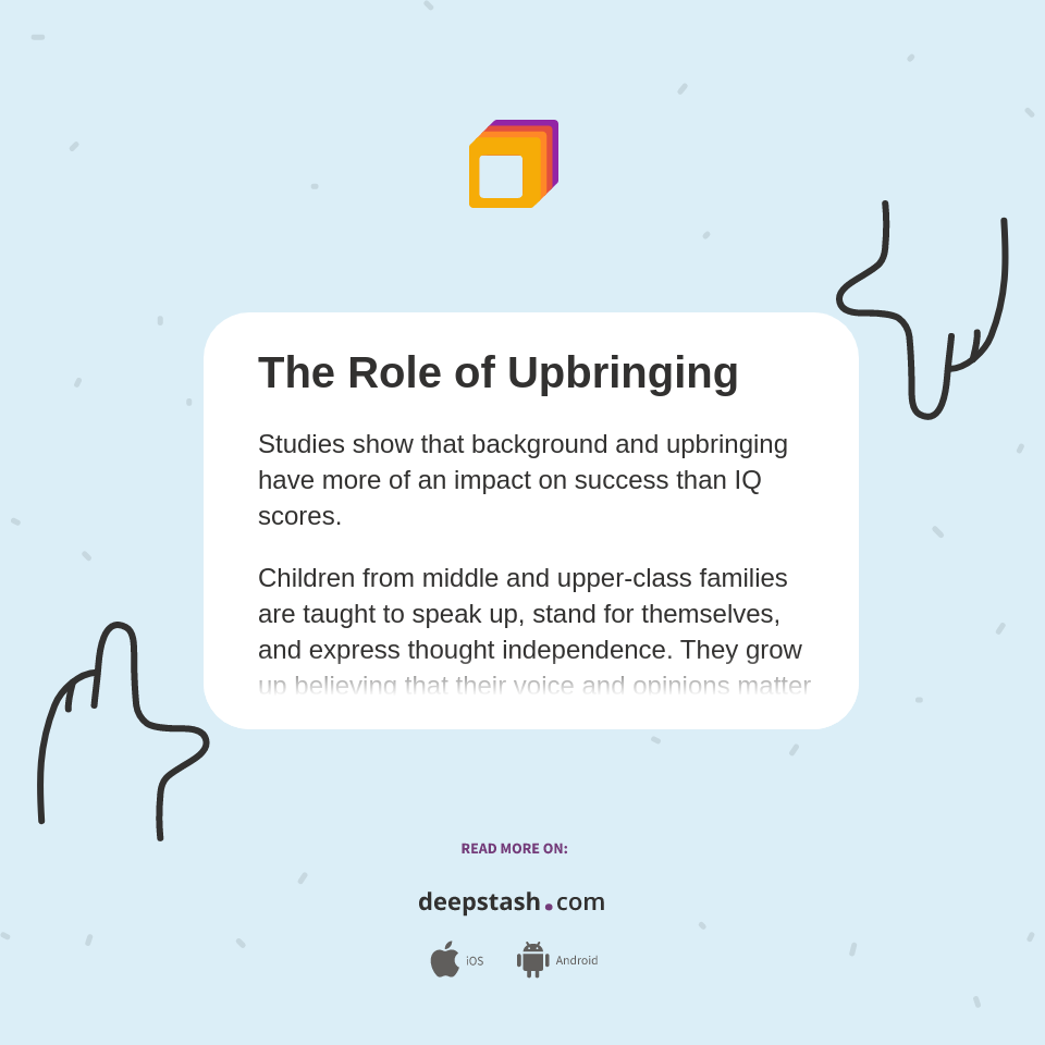 The Role of Upbringing - Deepstash