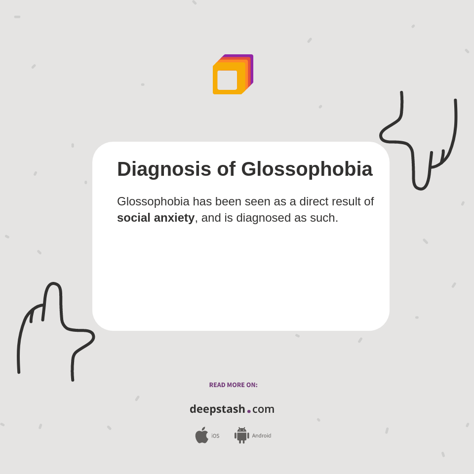 Diagnosis of Glossophobia - Deepstash