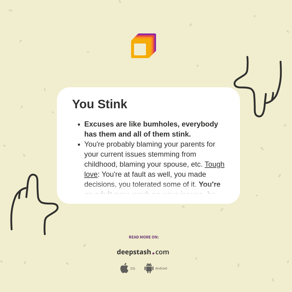 You Stink - Deepstash