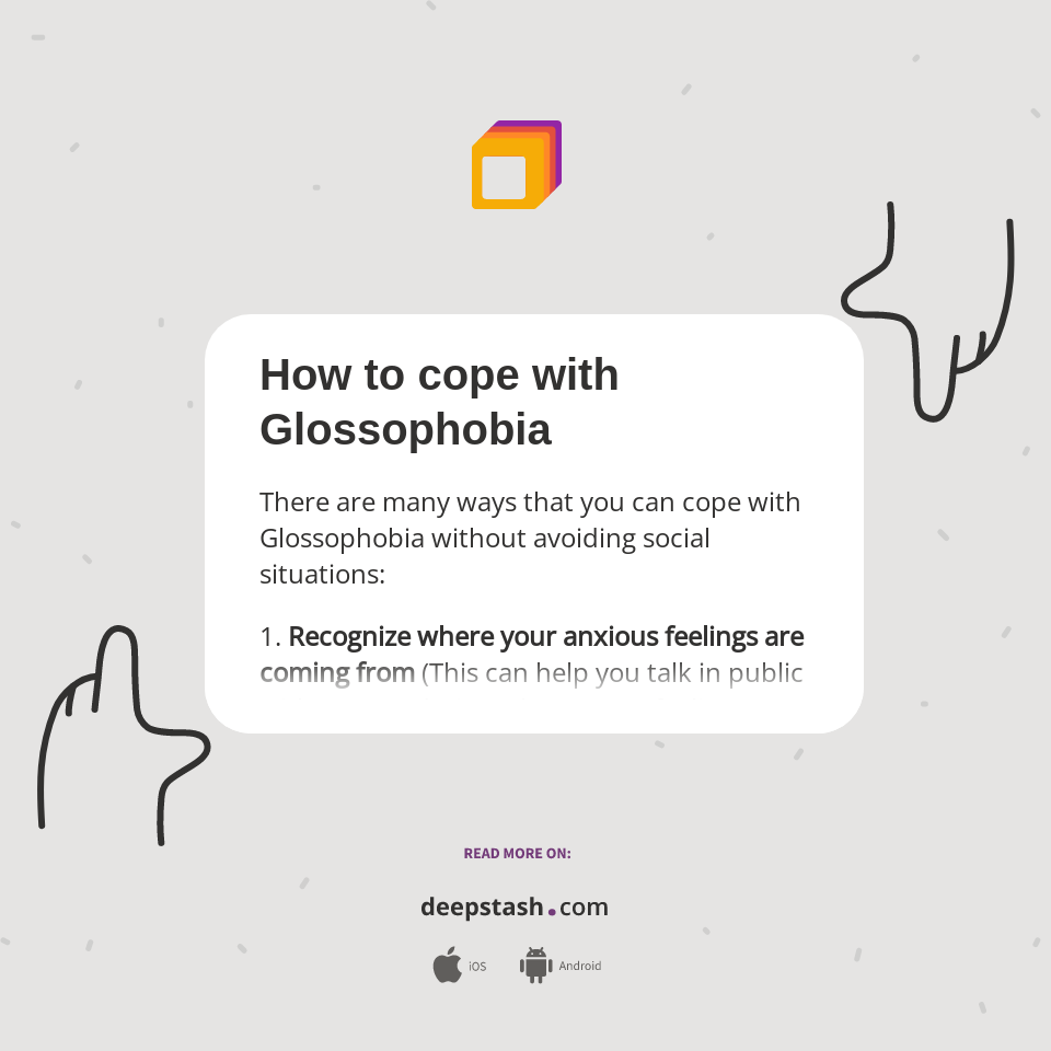How to cope with Glossophobia - Deepstash
