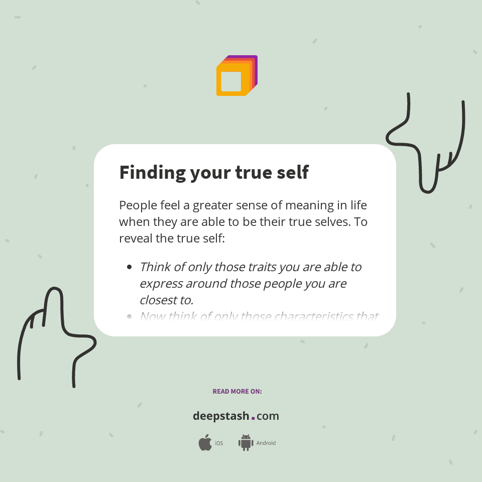 Finding your true self - Deepstash
