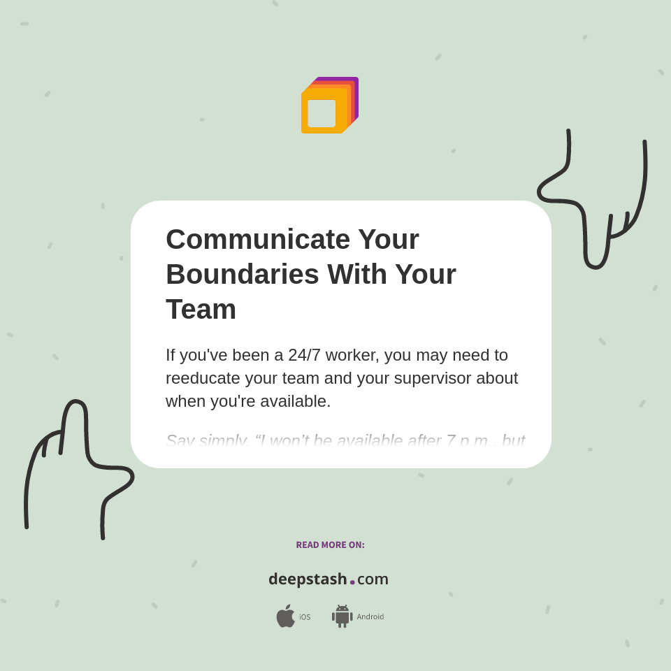 Communicate Your Boundaries With Your Team - Deepstash