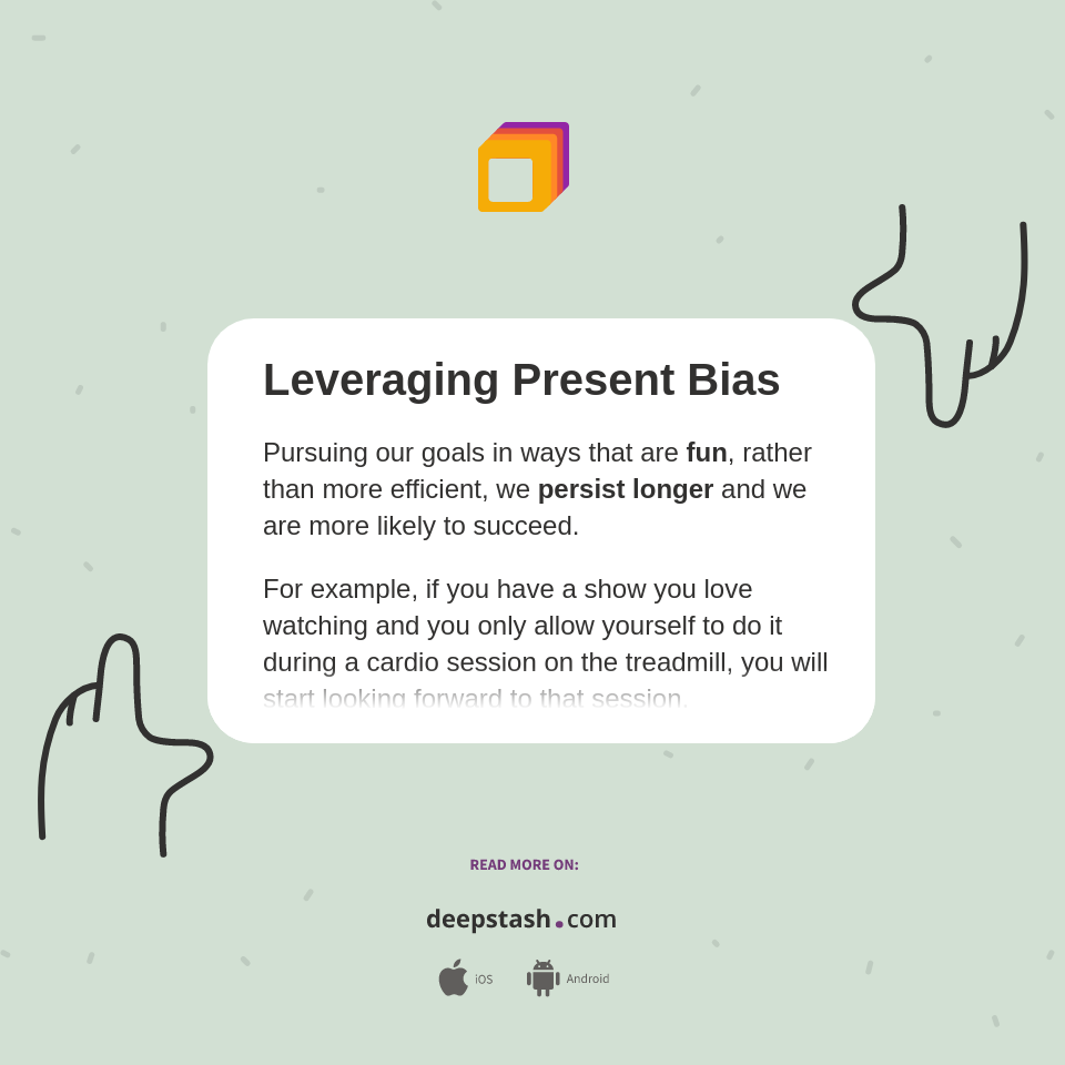 Leveraging Present Bias - Deepstash