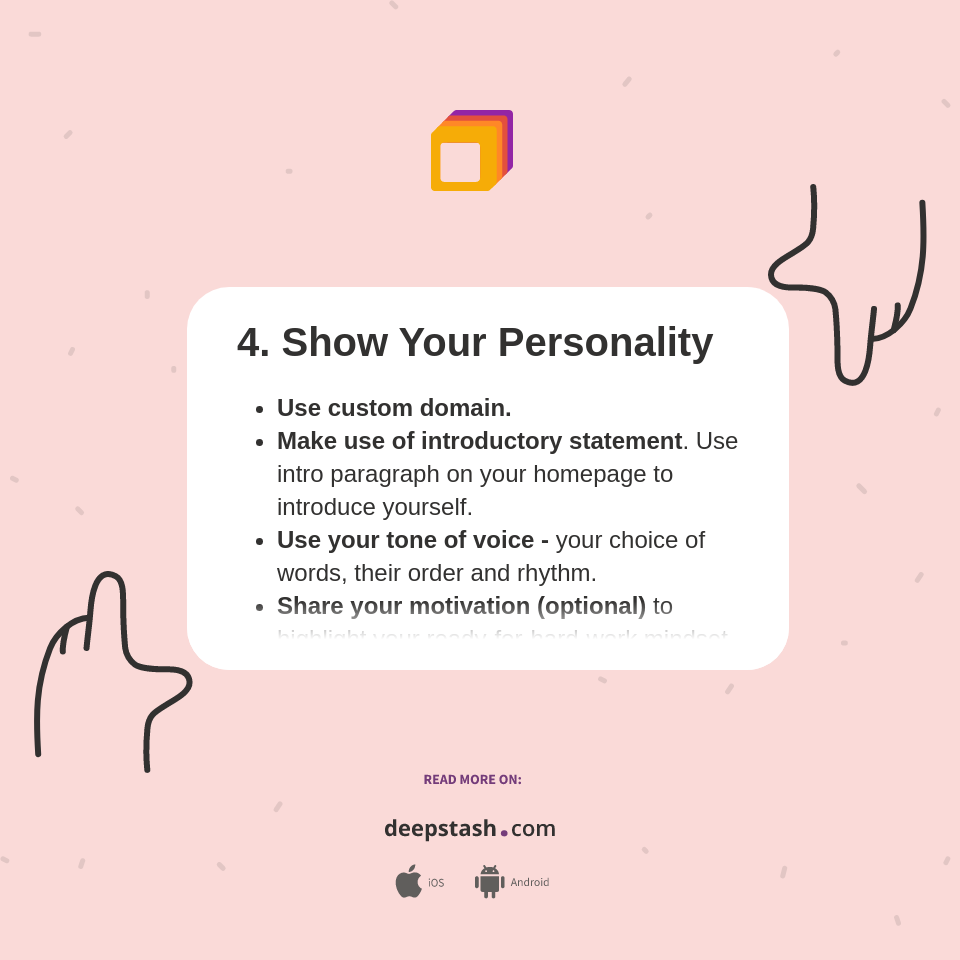 4. Show Your Personality - Deepstash