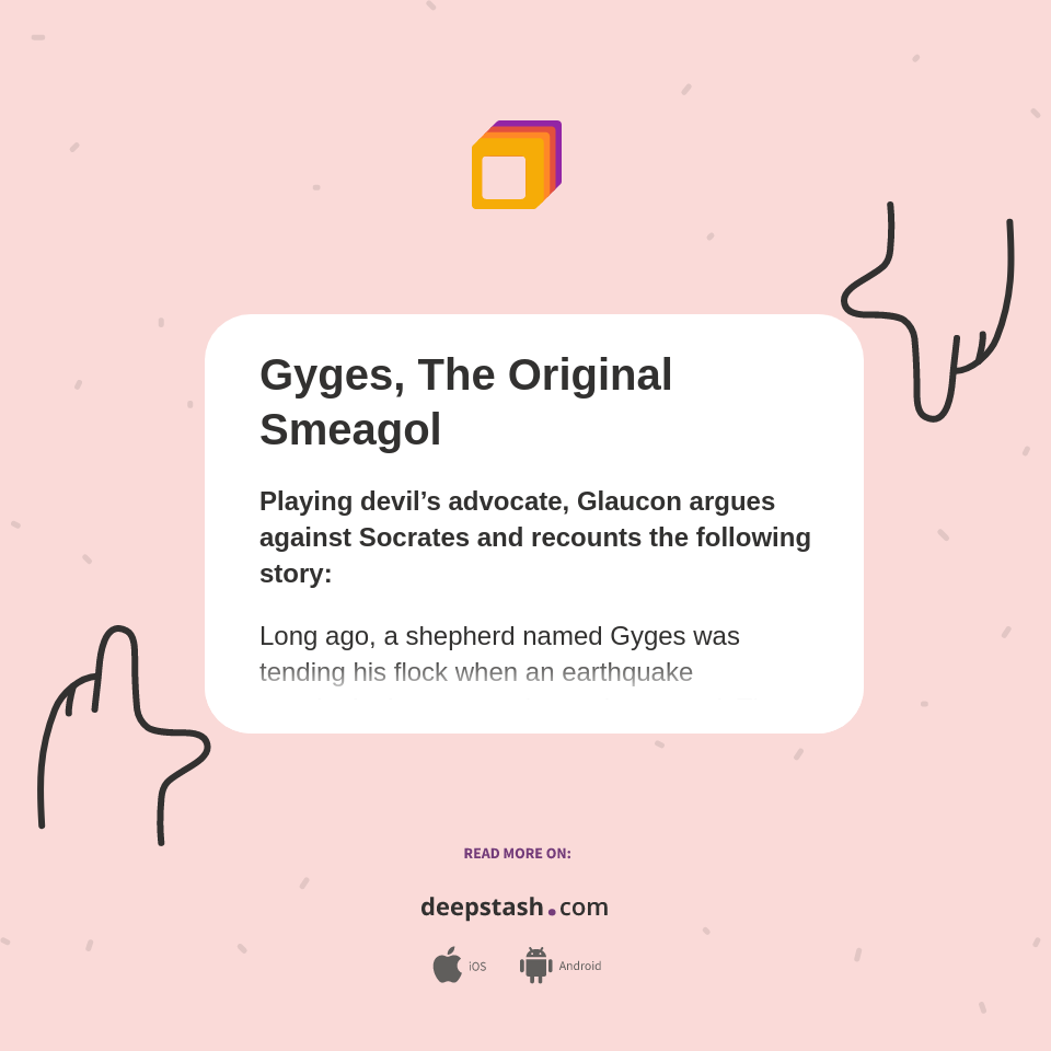 Gyges, The Original Smeagol - Deepstash