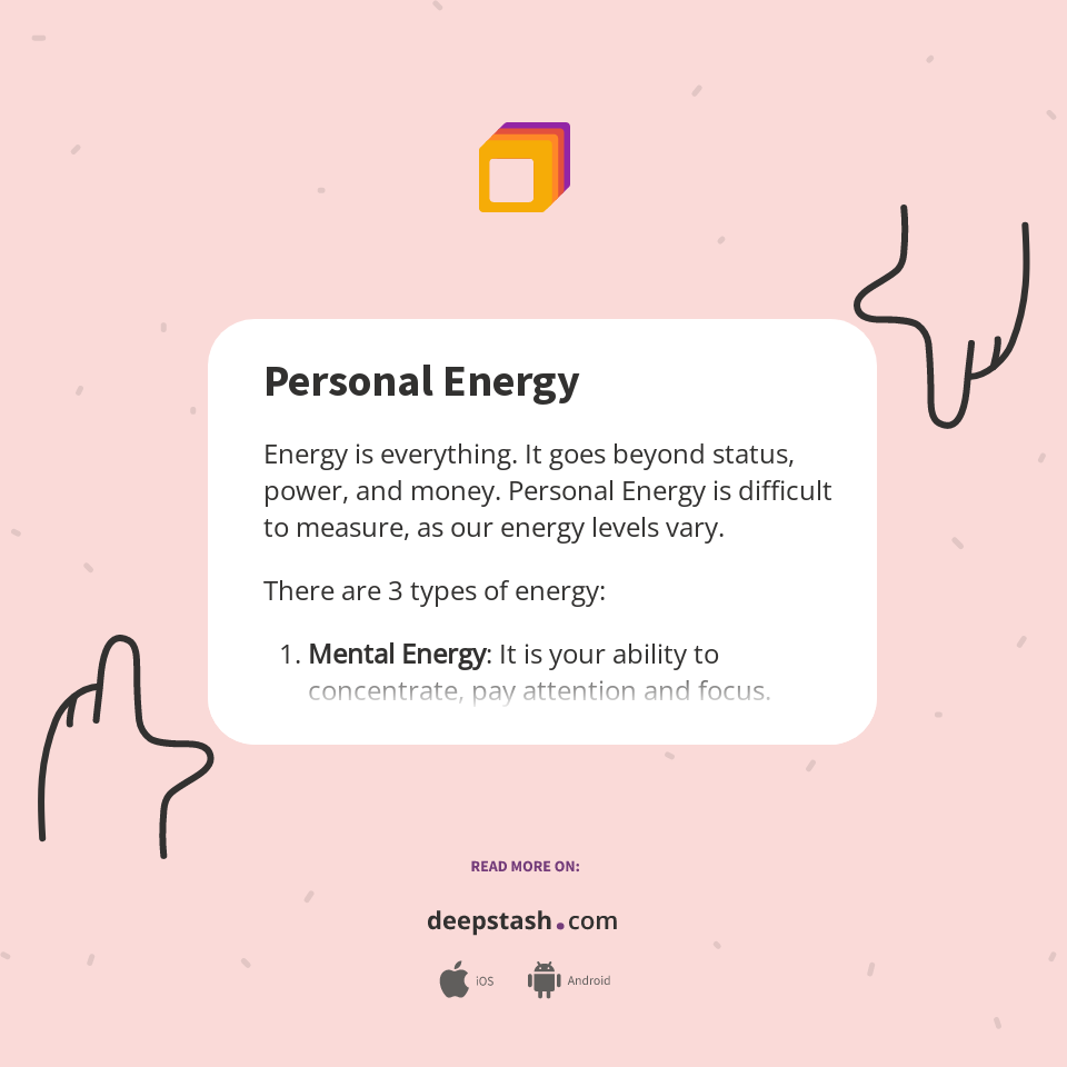 Personal Energy - Deepstash